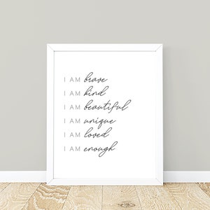 I Am Affirmations I Am Brave I Am Kind I Am Loved I Am Beautiful I Am ...
