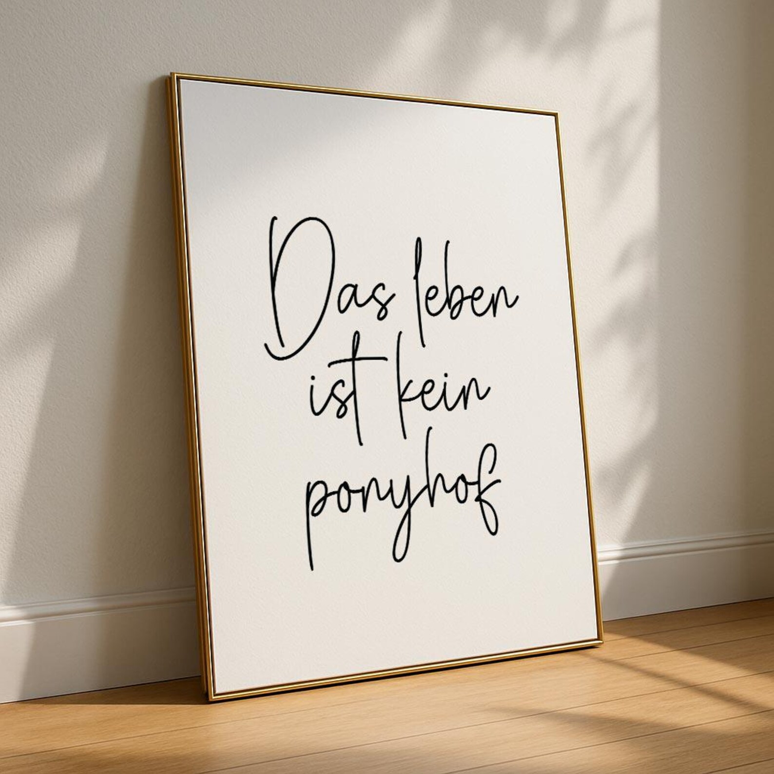 German Poster: "das Leben Ist Kein Ponyhof", Life Isn't A Pony Farm ...