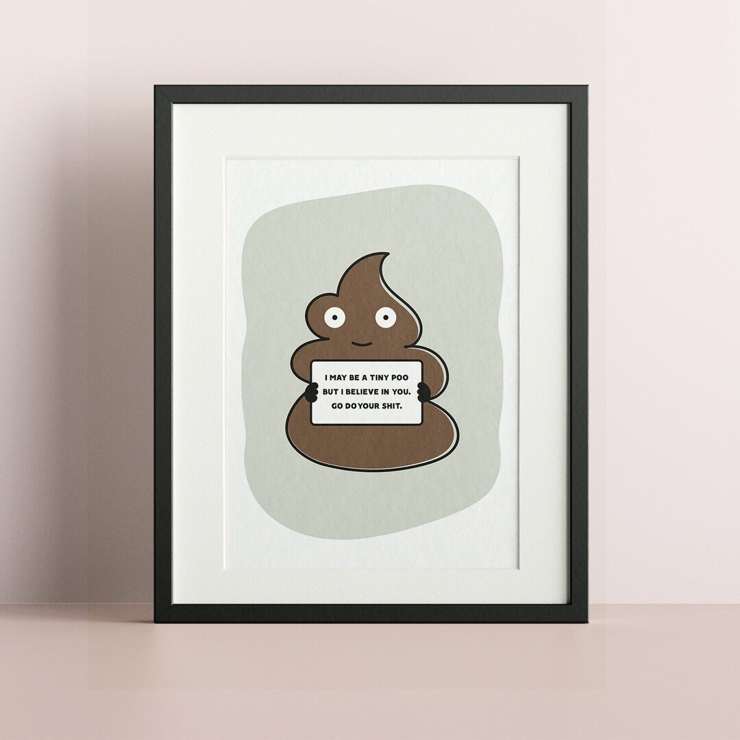 Positive Poo Mental Health Inspirational Wall Art - Etsy