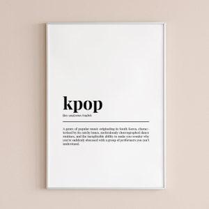 Kpop Definition Print Gift for Kpop Lover Printable Wall Art - Etsy