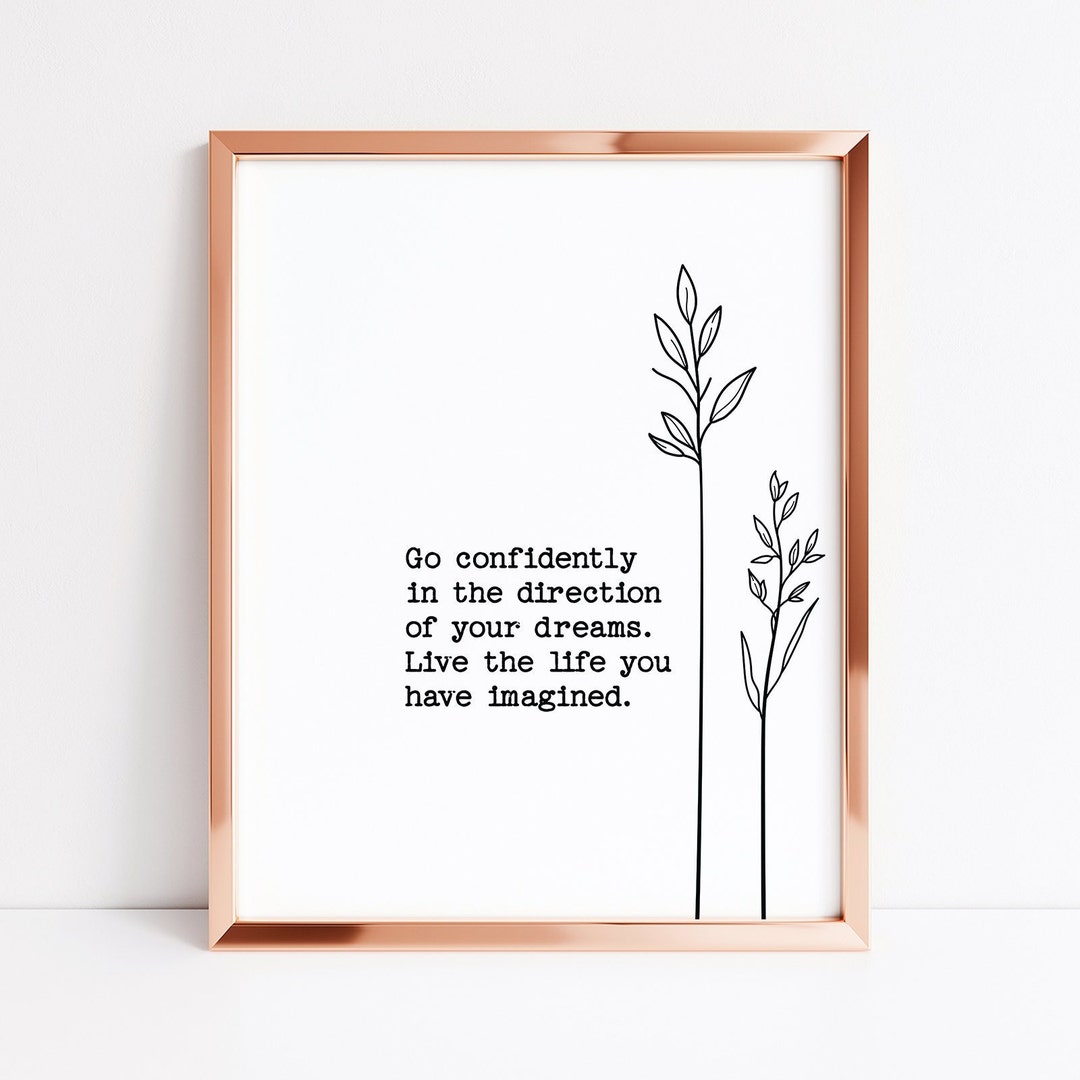 Go Confidently in the Direction of Your Dreams Bedroom Decor Printable ...