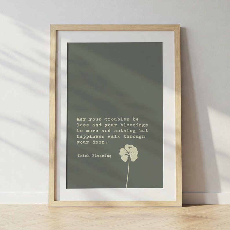 May Your Troubles Be Less, Irish Blessing Print, Housewarming Gift ...