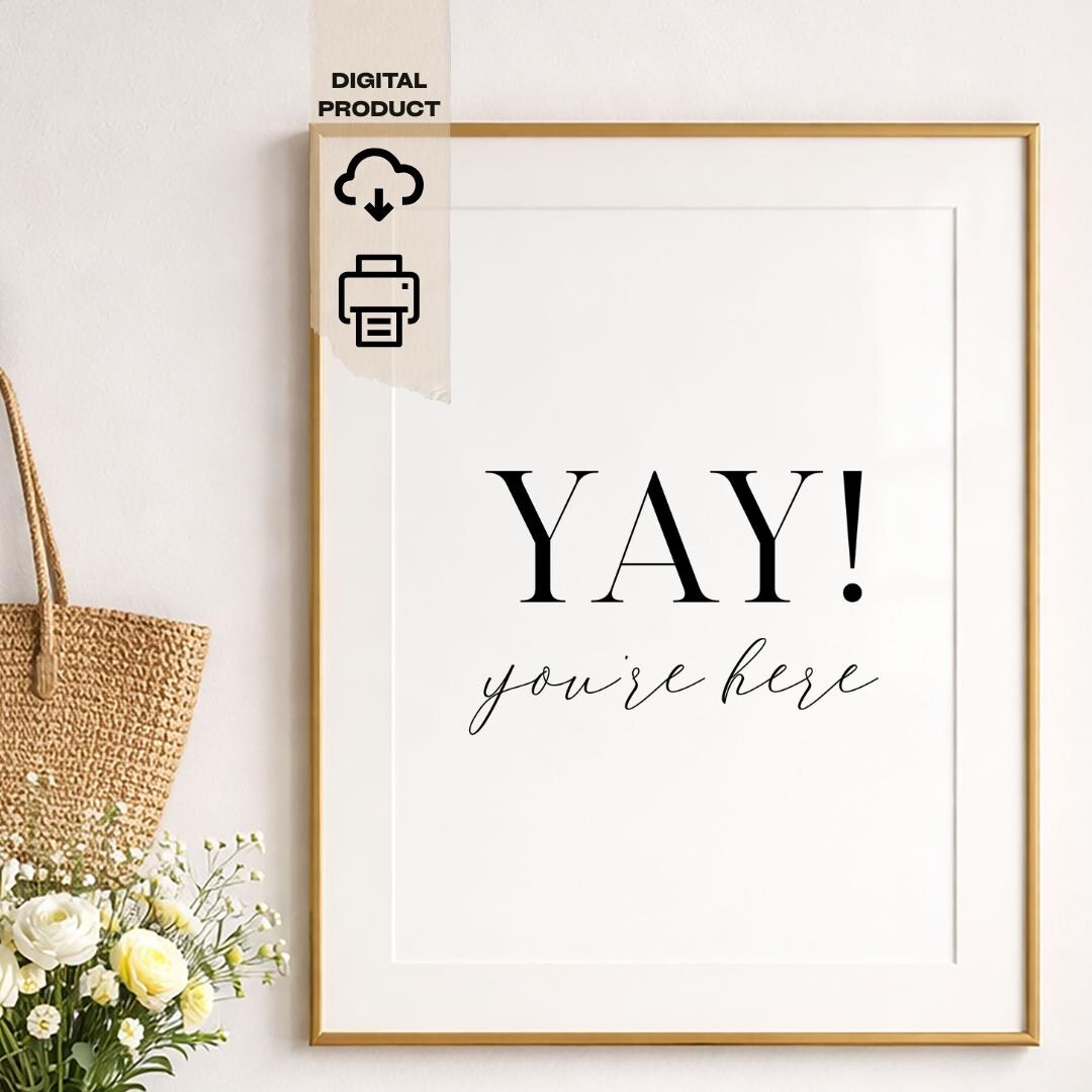 Welcome Sign "yay! You're Here", Modern Minimalist Entryway Wall Art ...