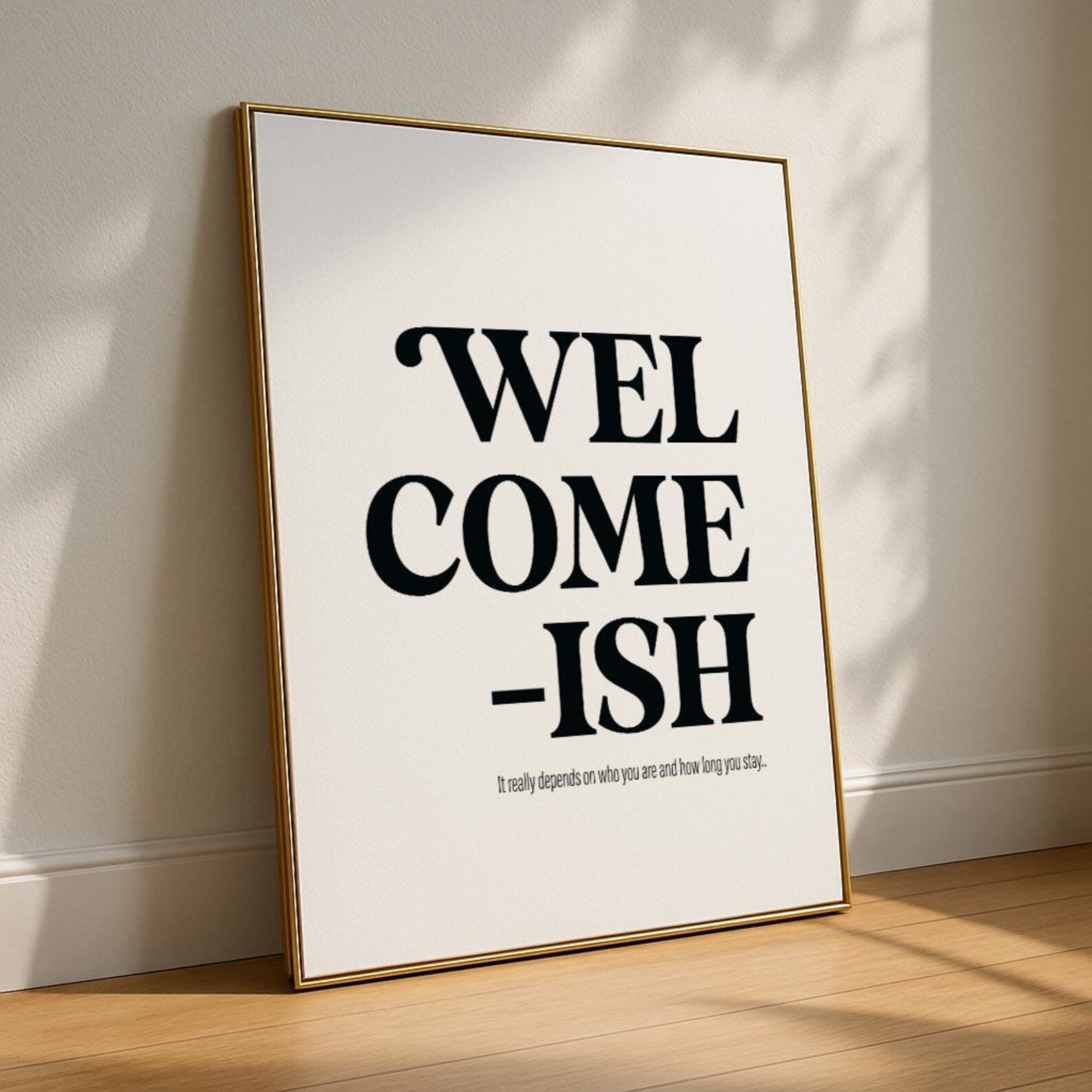 Welcome-ish Hallway Print: Funny Entryway Sign (digital Download) - Etsy