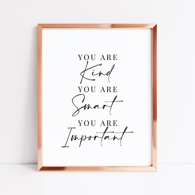 You is Smart You is Kind You is Important - Etsy