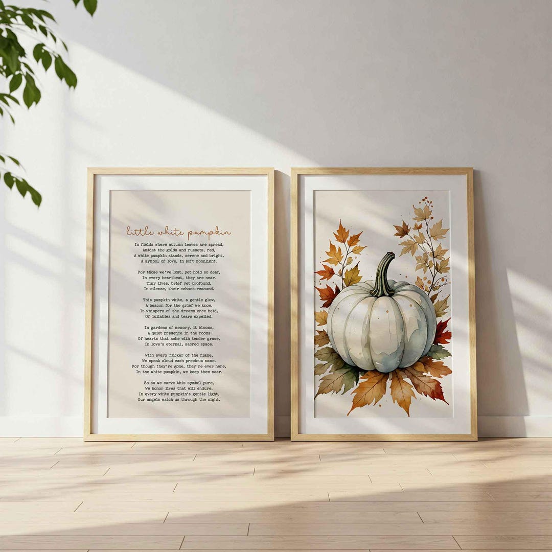 White Pumpkin Poem Art Prints, Baby Loss Memorial Wall Art Set (digital ...