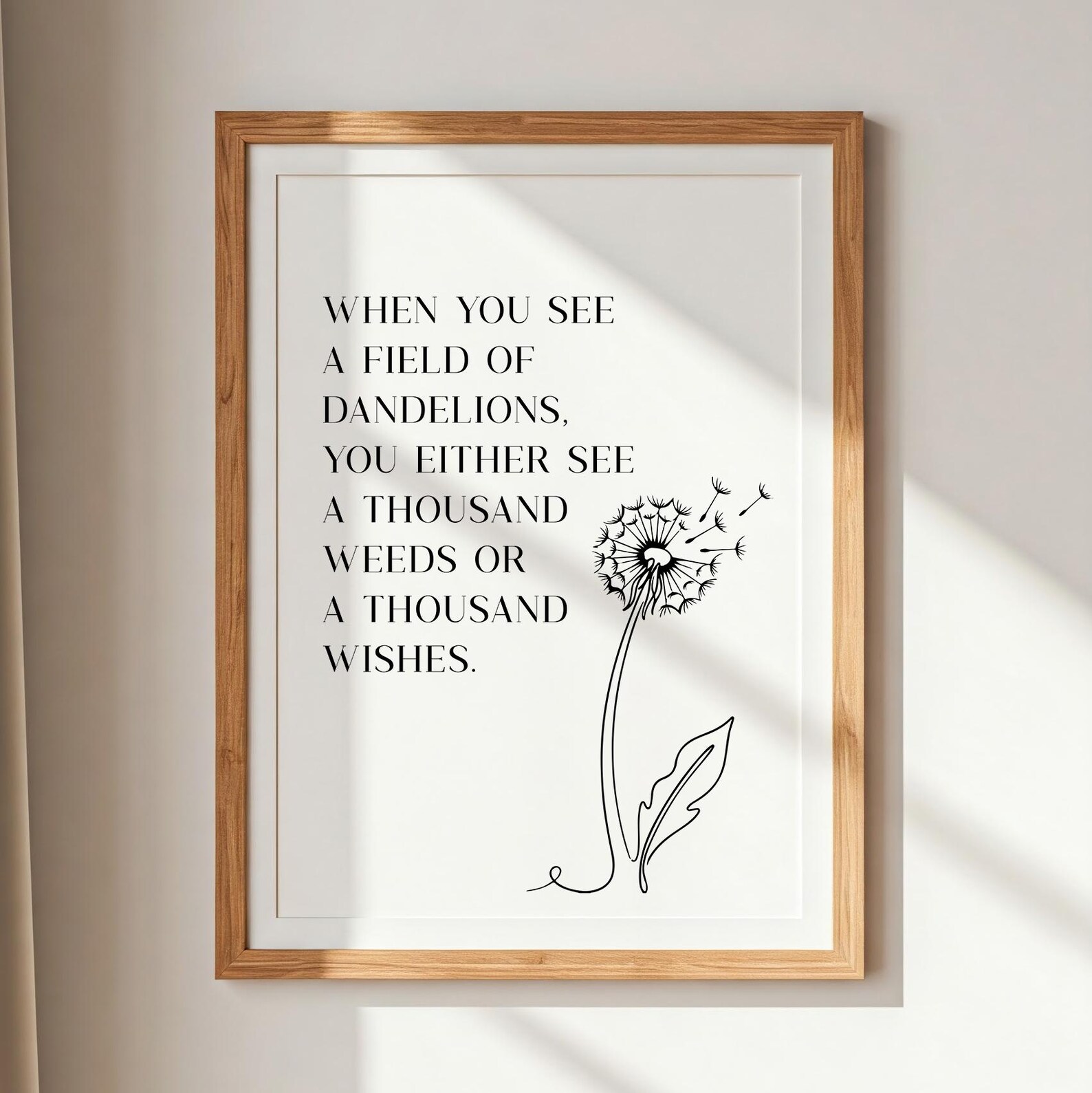When You See A Field of Dandelions Print | Inspirational Quote ...