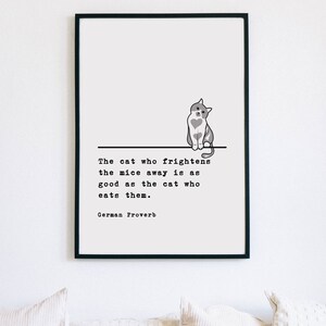 The Cat Who Frightens the Mice Away German Proverb Cat Themed Gift Cat ...