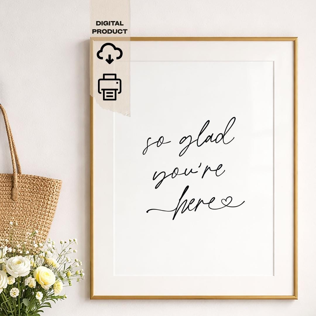 I'm so Glad You're Here, Front Door Decor, Welcome Sign (digital ...