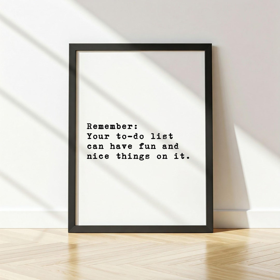 Wall Art for Home | Your To-do List Can Have Fun and Nice Things on It ...