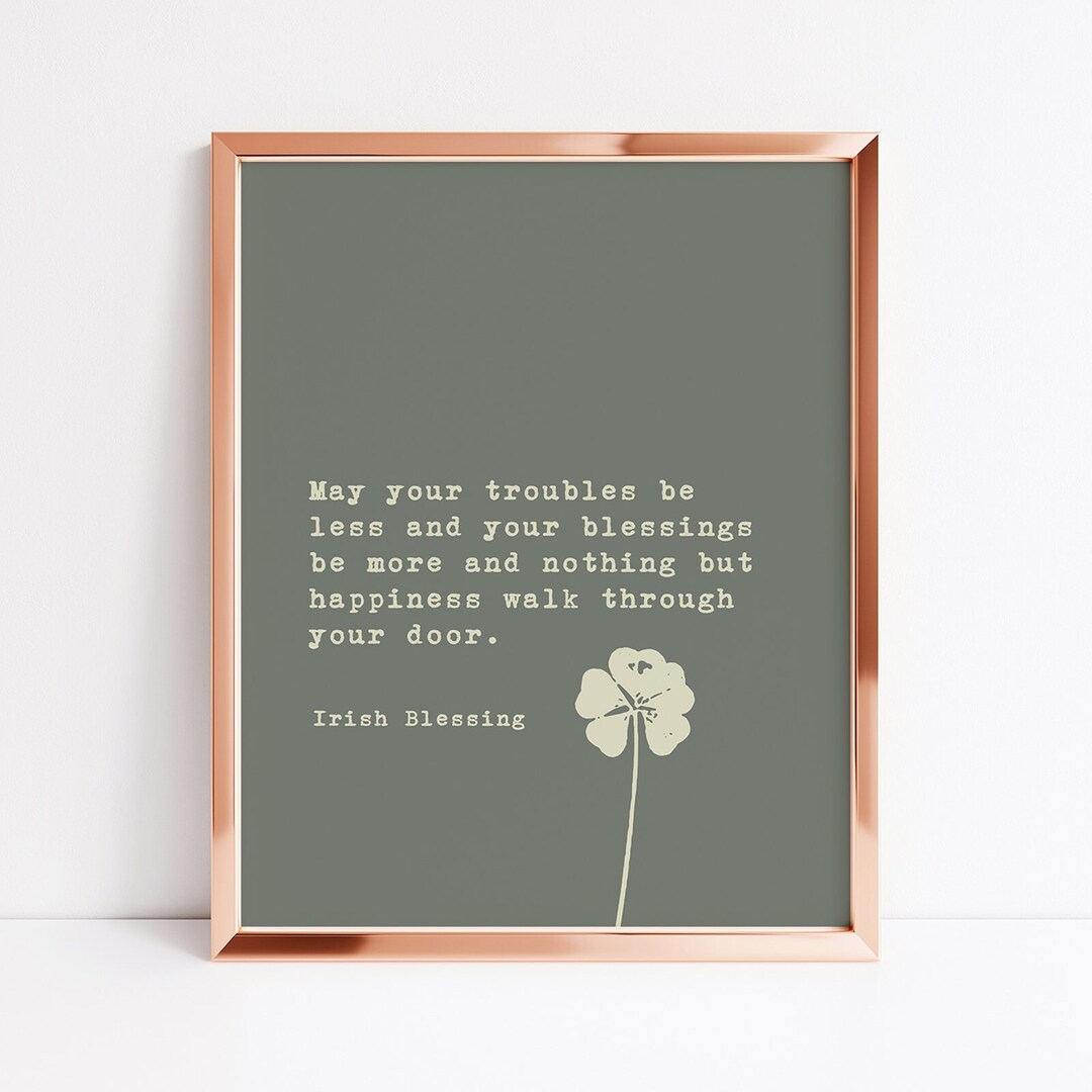 May Your Troubles Be Less Irish Blessing Print Sage Green Wall - Etsy
