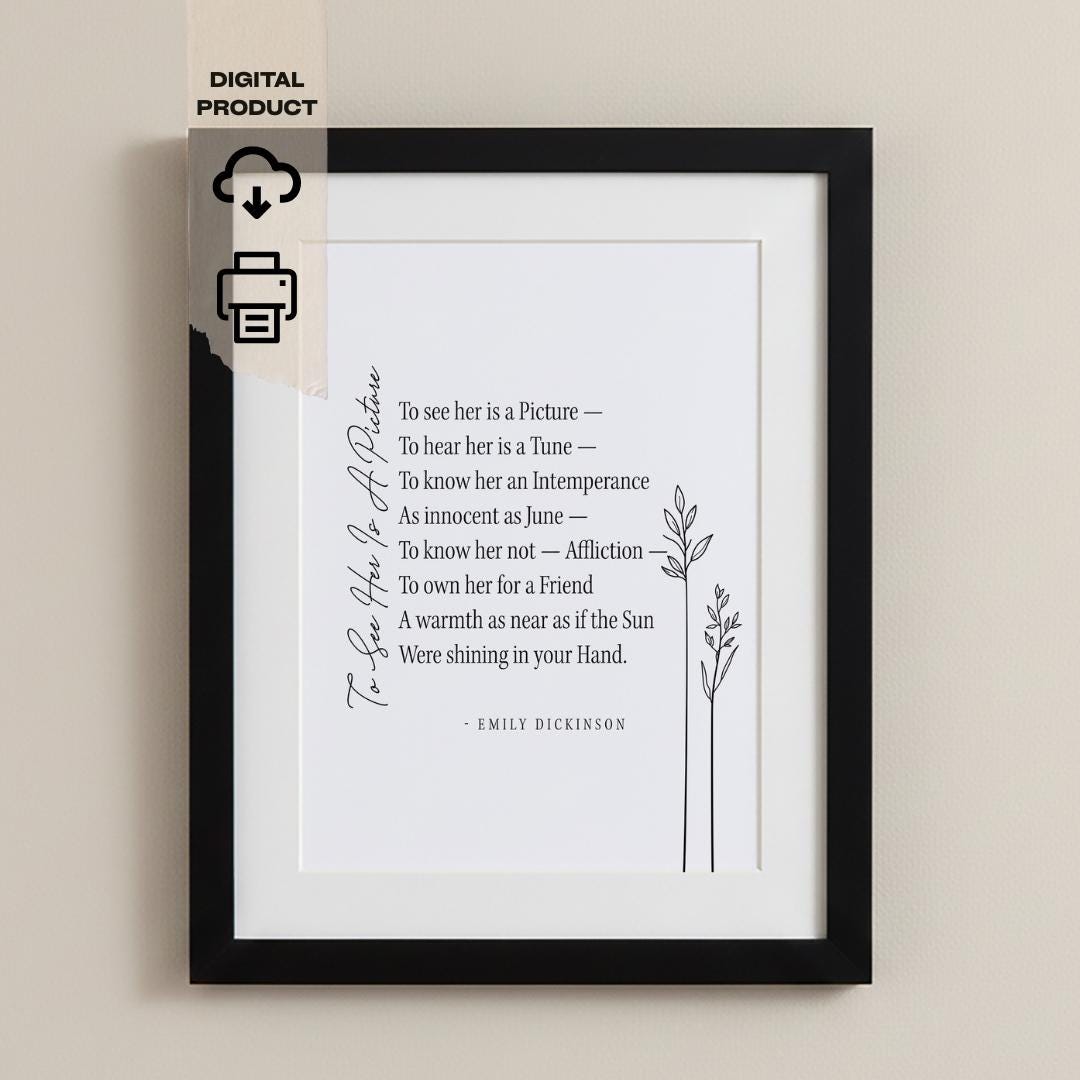Emily Dickinson Friendship Poem Print: "to See Her is a Picture ...