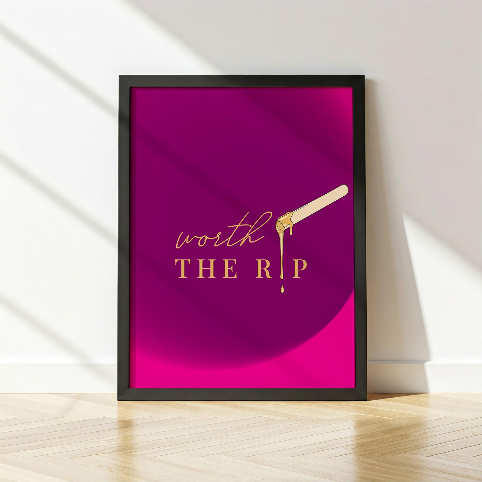 Waxing Wall Decor: "worth the Rip", Esthetician Beauty Salon, Printable ...