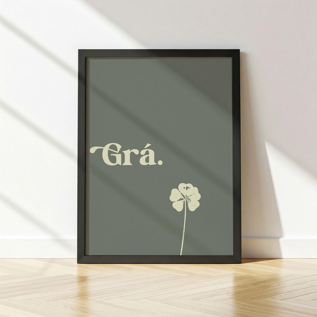 Grá Irish Word for Love Valentines Day Decor Digital Download Printable ...