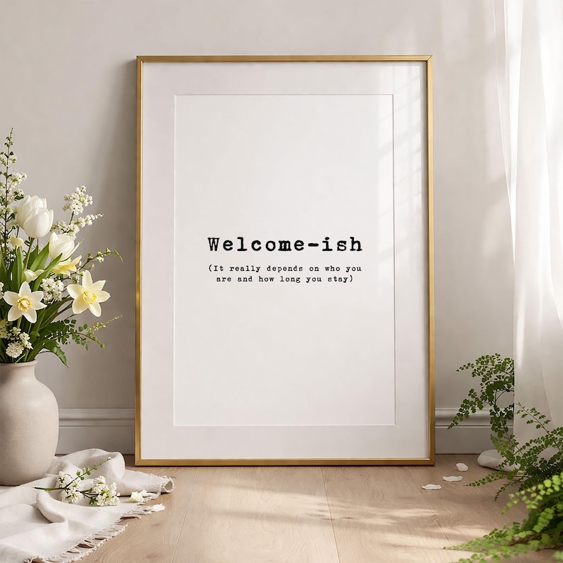 Welcome-ish Art Print, Funny Hallway Sign, Entry Way Decor (digital ...