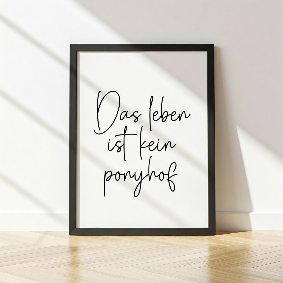 German Poster: "das Leben Ist Kein Ponyhof", Life Isn't A Pony Farm ...