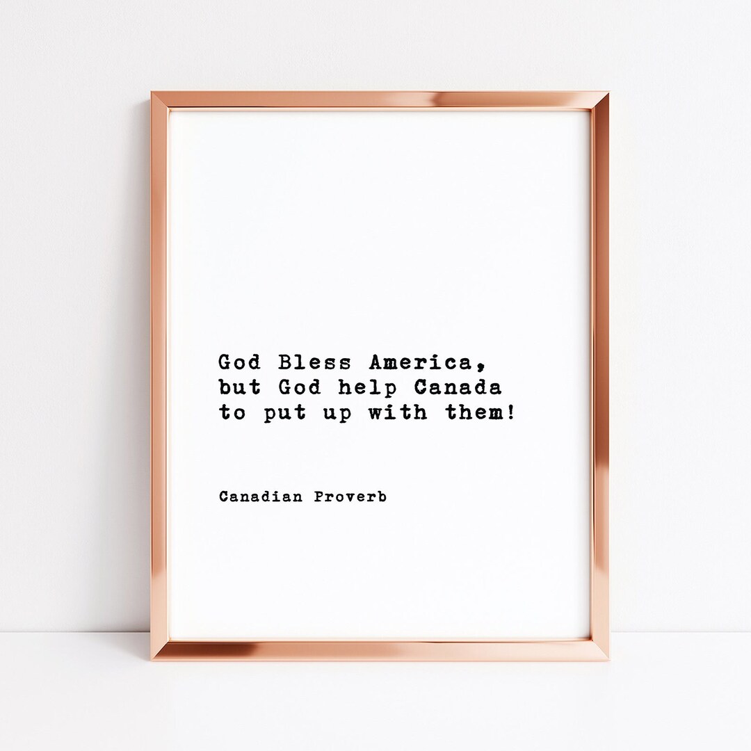 God Bless America, Canadian Proverb Wall Art - Etsy
