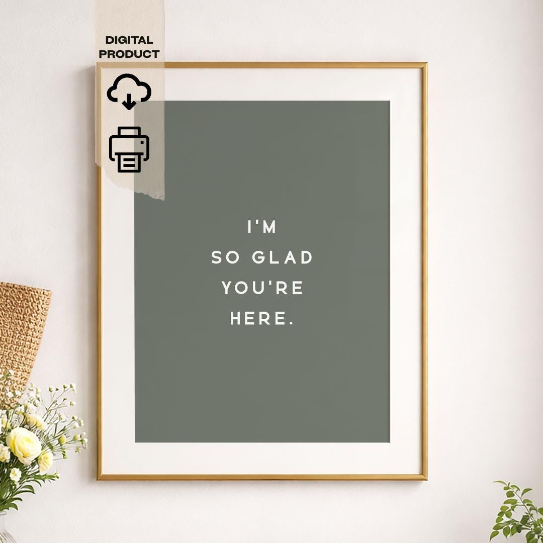 Welcome Sign: "i'm so Glad You're Here", Sage Green Wall Art (digital ...