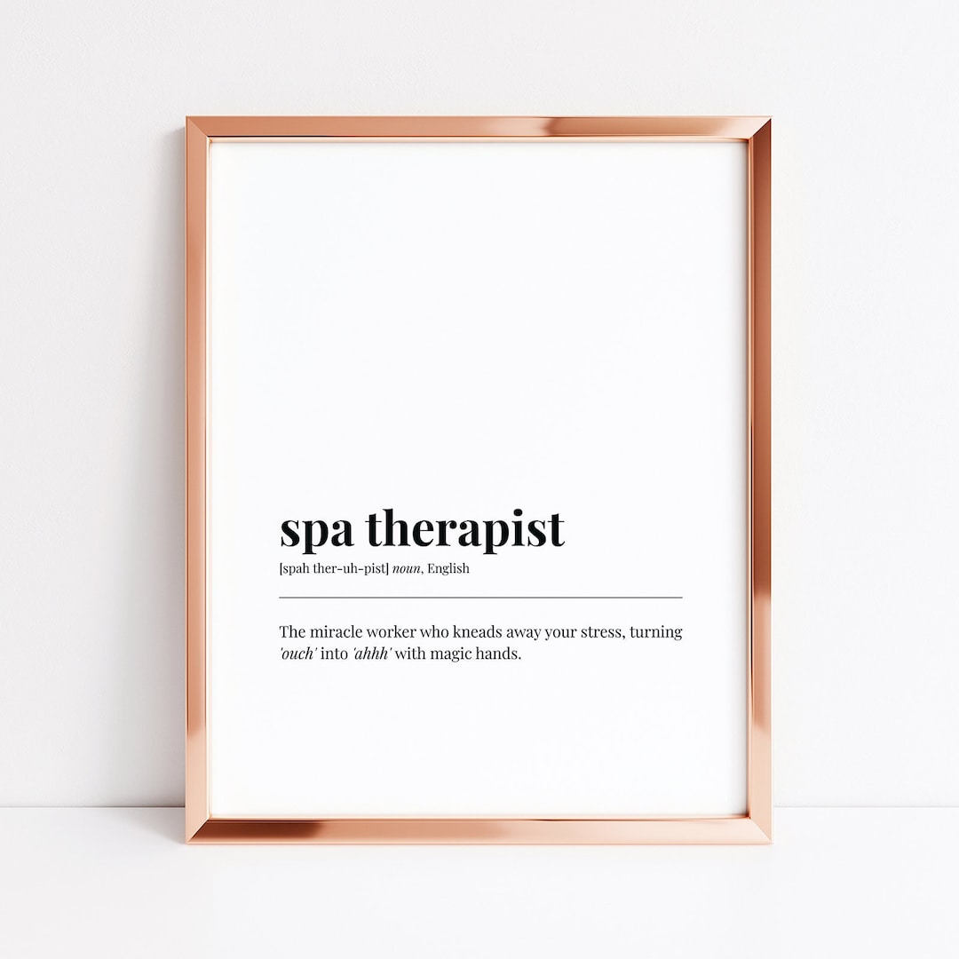 Spa Therapist Definition Spa Wall Print Massage Therapy Decor Printable ...