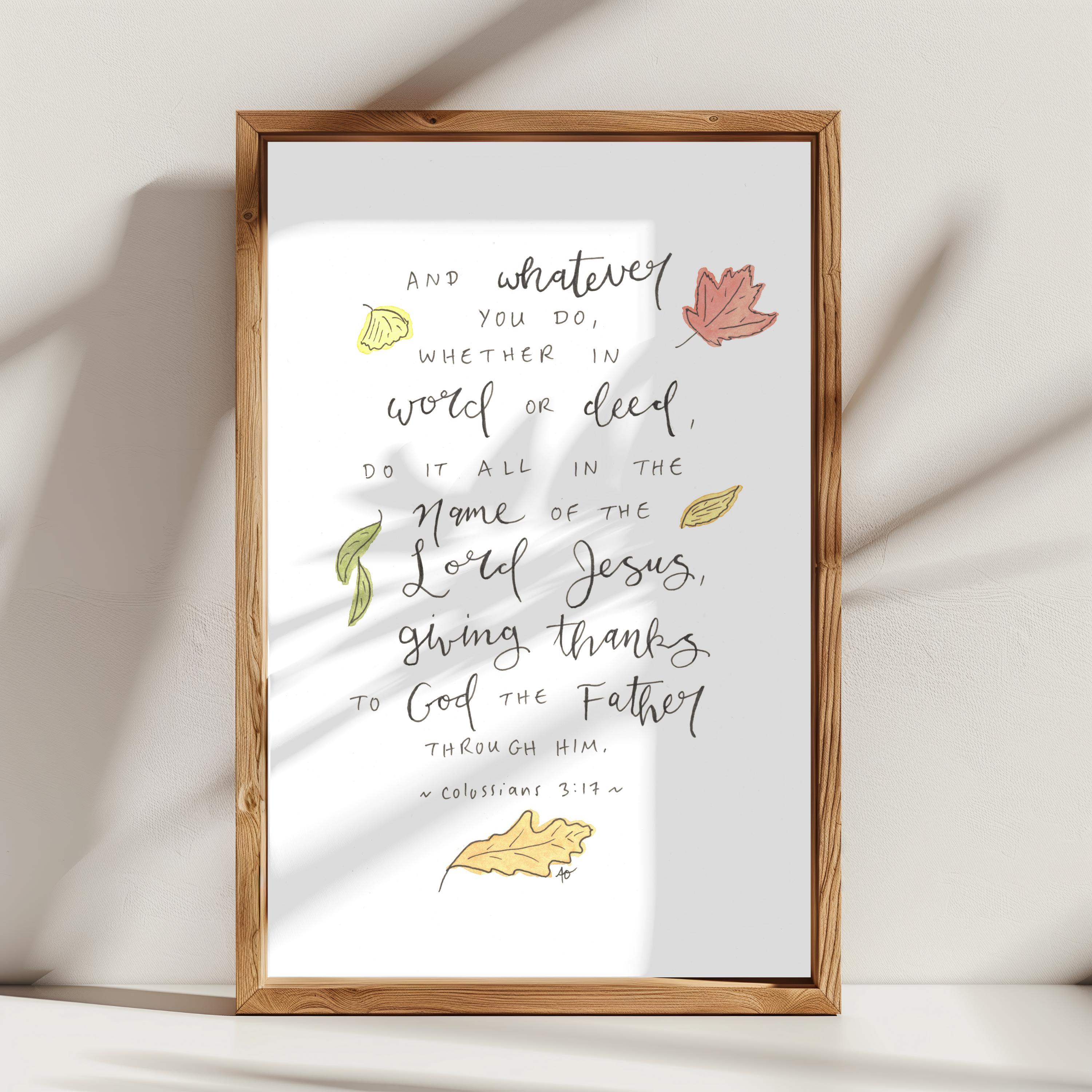 Colossians 3:17 Bible Verse Wall Art Digital Print | Scripture Painting ...