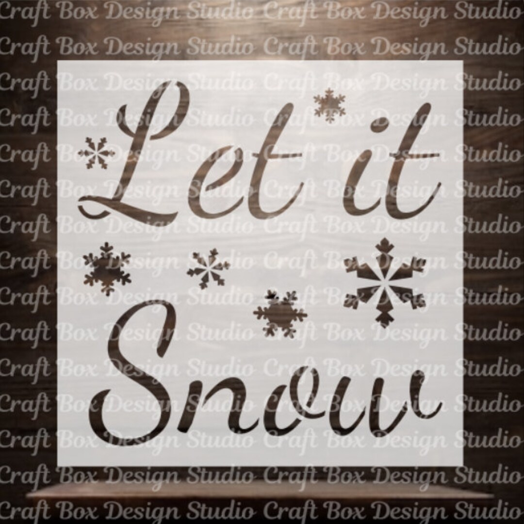 Let It Snow Stencil / Let It Snow Reusable Stencil / Let It Snow ...