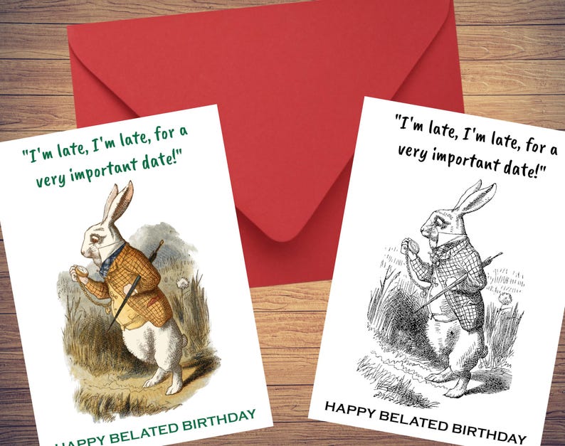 Alice in Wonderland White Rabbit Birthday Day Card, Belated Birthday 2 ...