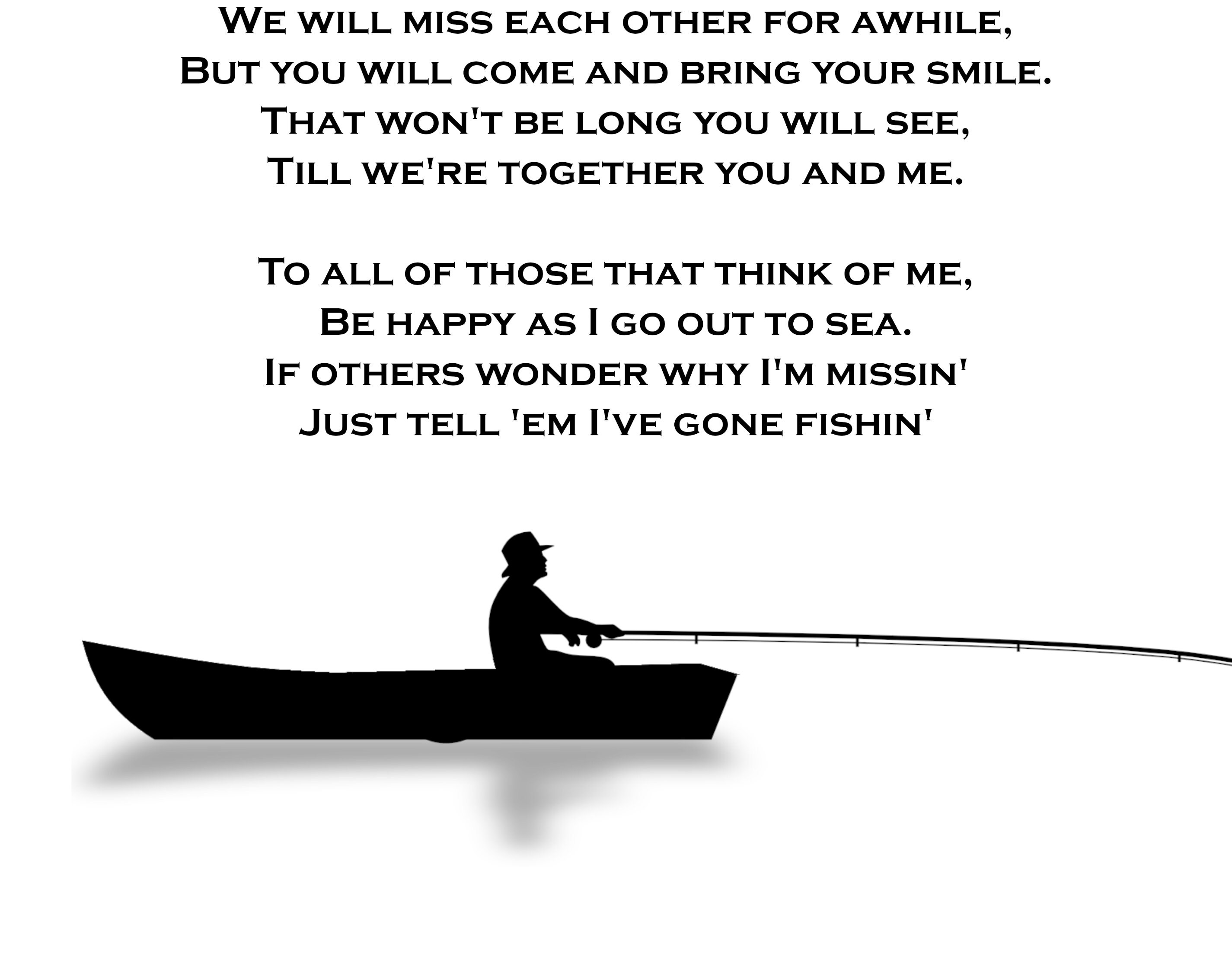 Gone Fishing Memorial Poem, Celebration of Life, Memorial Gift ...