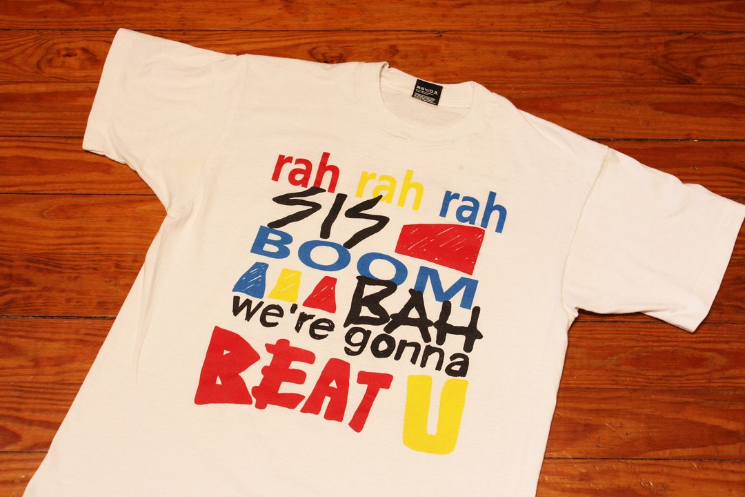 Vintage T Shirt - Rah Rah Rah Sis Boom Bah We're Gonna Beat U Ha Ha Ha ...