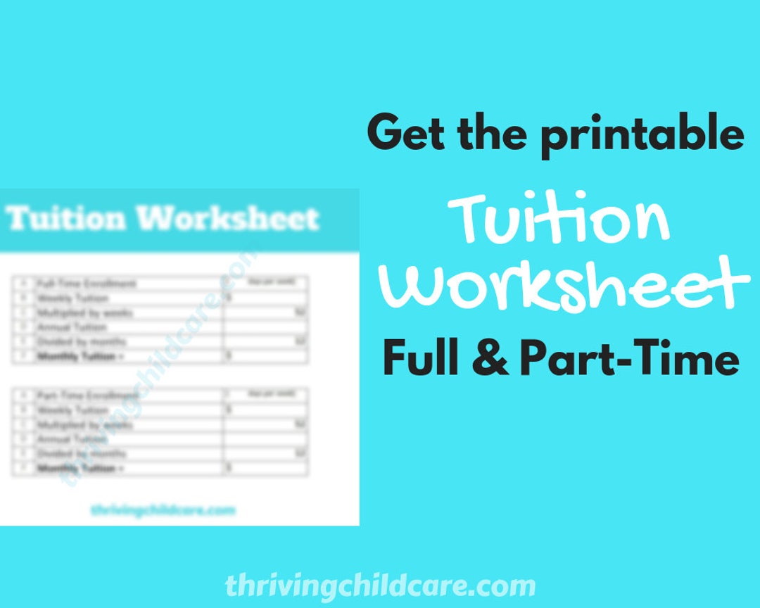 PRINTABLE WORKSHEET - Tuition Worksheet for Childcare Providers and ...