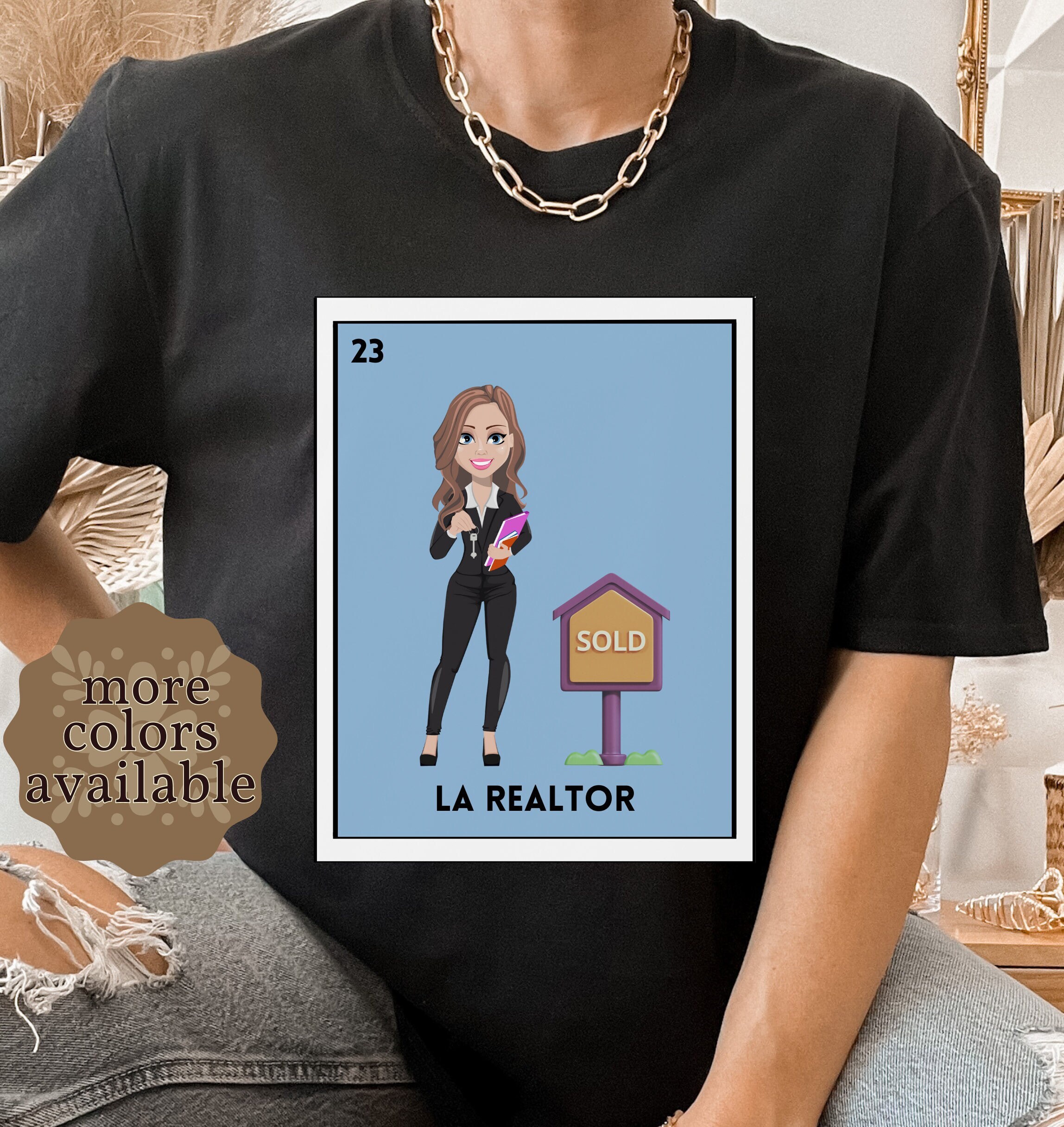 La Realtor Loteria,funny Loteria,mexican Shirt,spanish Tee,loteria for ...