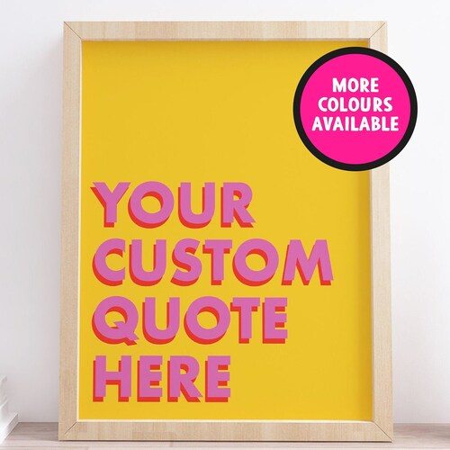 Yellow Bold Custom Quote Personalised Print Bespoke Custom - Etsy UK