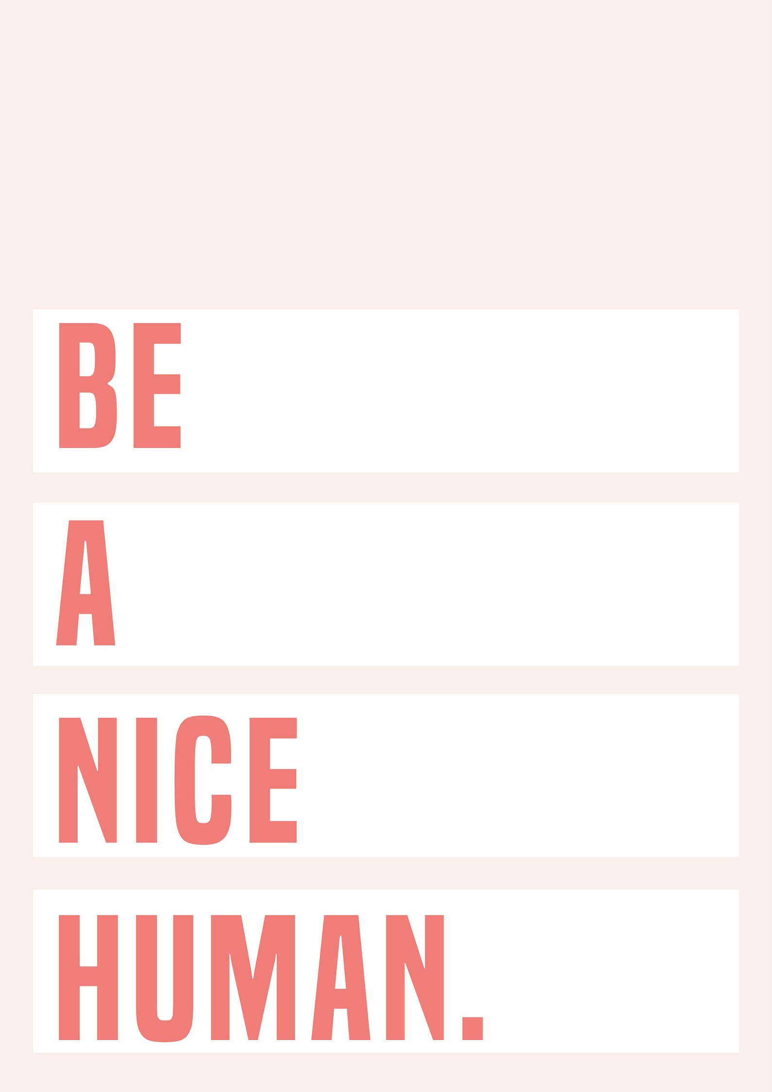 Be A Nice Human Printable Wall Art, Motivational Quote Print, Positive ...