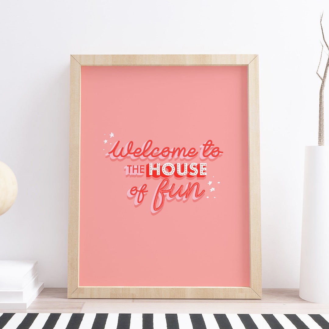 Welcome to the House of Fun Typography Print | Colourful Print | Home ...