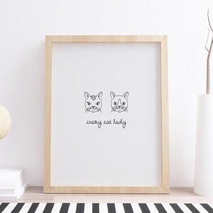 Crazy Cat Lady Print, Cat Print, Cat Prints, Cute Cats Decor, Cat Decor ...