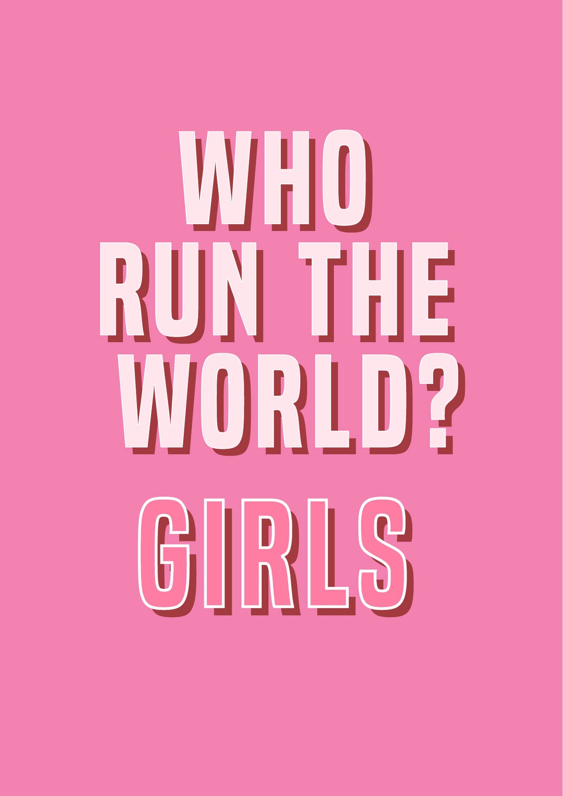 Who Run the World Girls Typography Print Pink Print Quote - Etsy