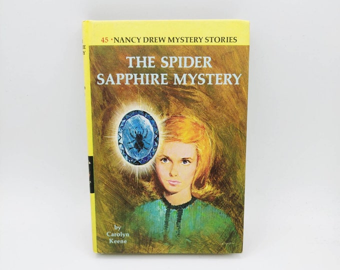 Nancy Drew, the Spider Sapphire Mystery, Nancy Drew 45, Hardcover Nancy ...