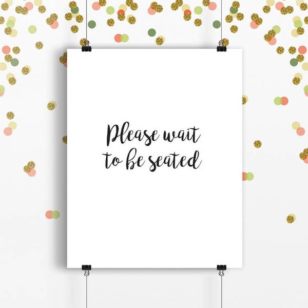 Wait to Be Seated - Etsy