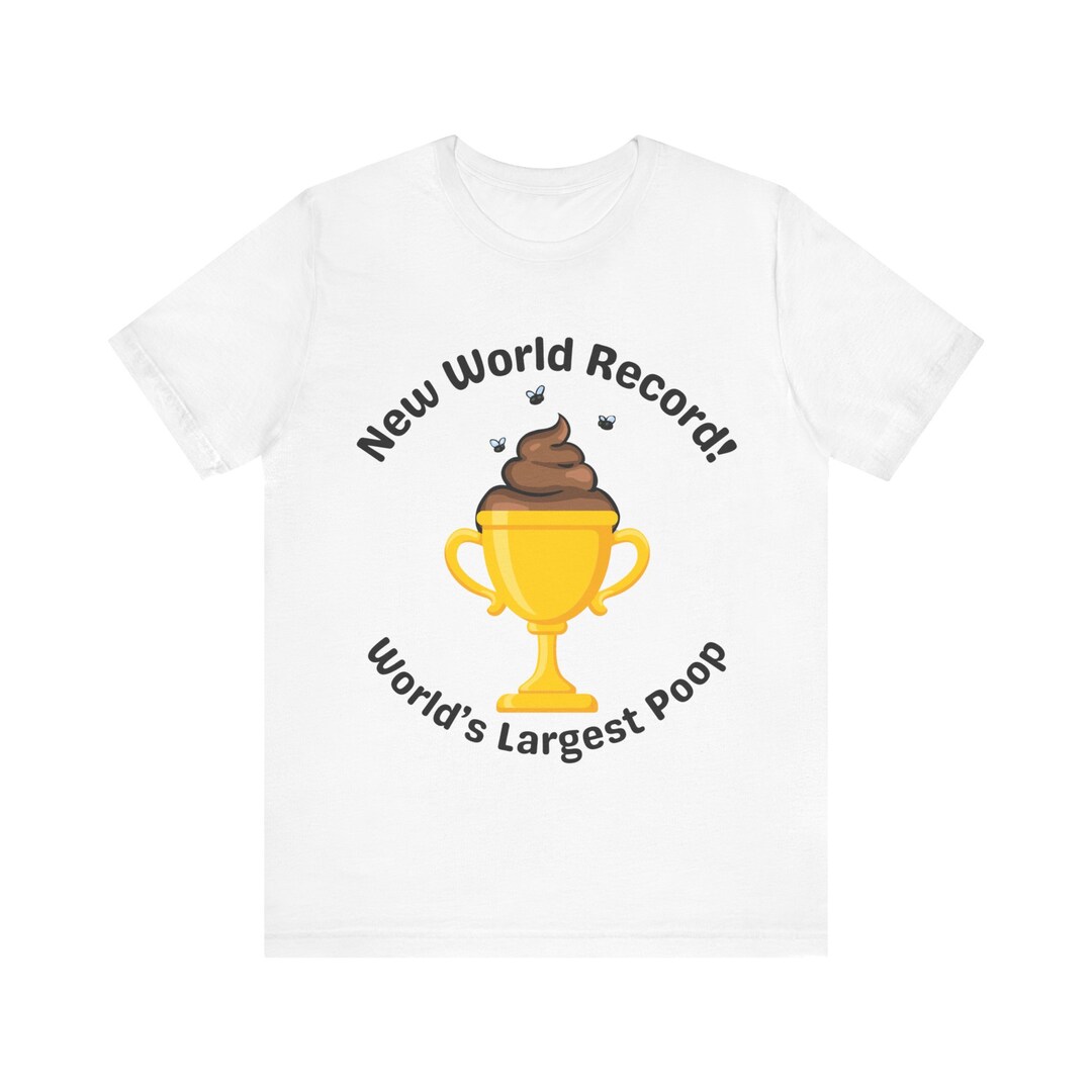 T-shirt Funny Poop Emoji - World's Largest Poop Trophy Tee - Hilarious ...