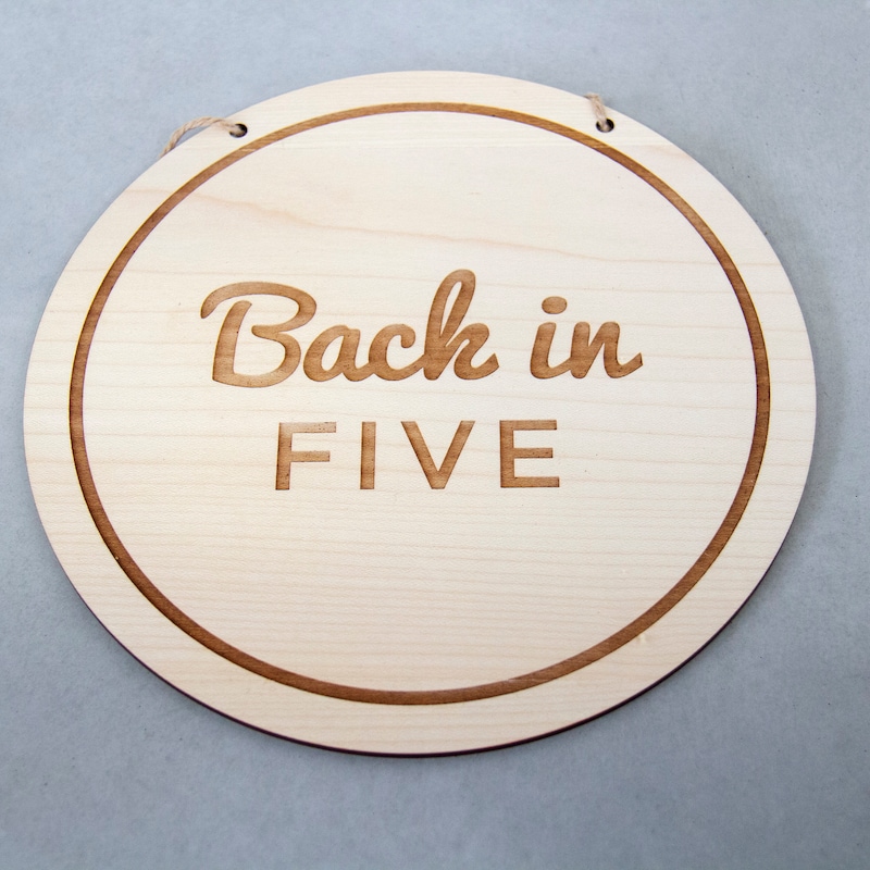 Back in 5 Minutes Sign - Etsy Australia