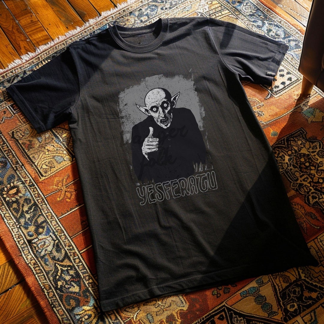 Yesferatu Nosferatu Tshirt, Nosferatu Shirt,funny Nosferatu T Shirt ...