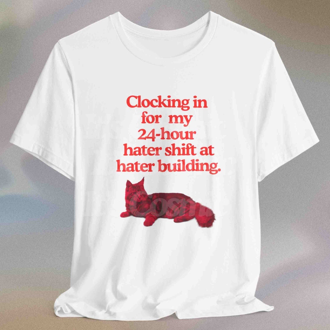 Hater Shift at Hater Building Shirt, Hater First Shirt, Absurd Shirt ...