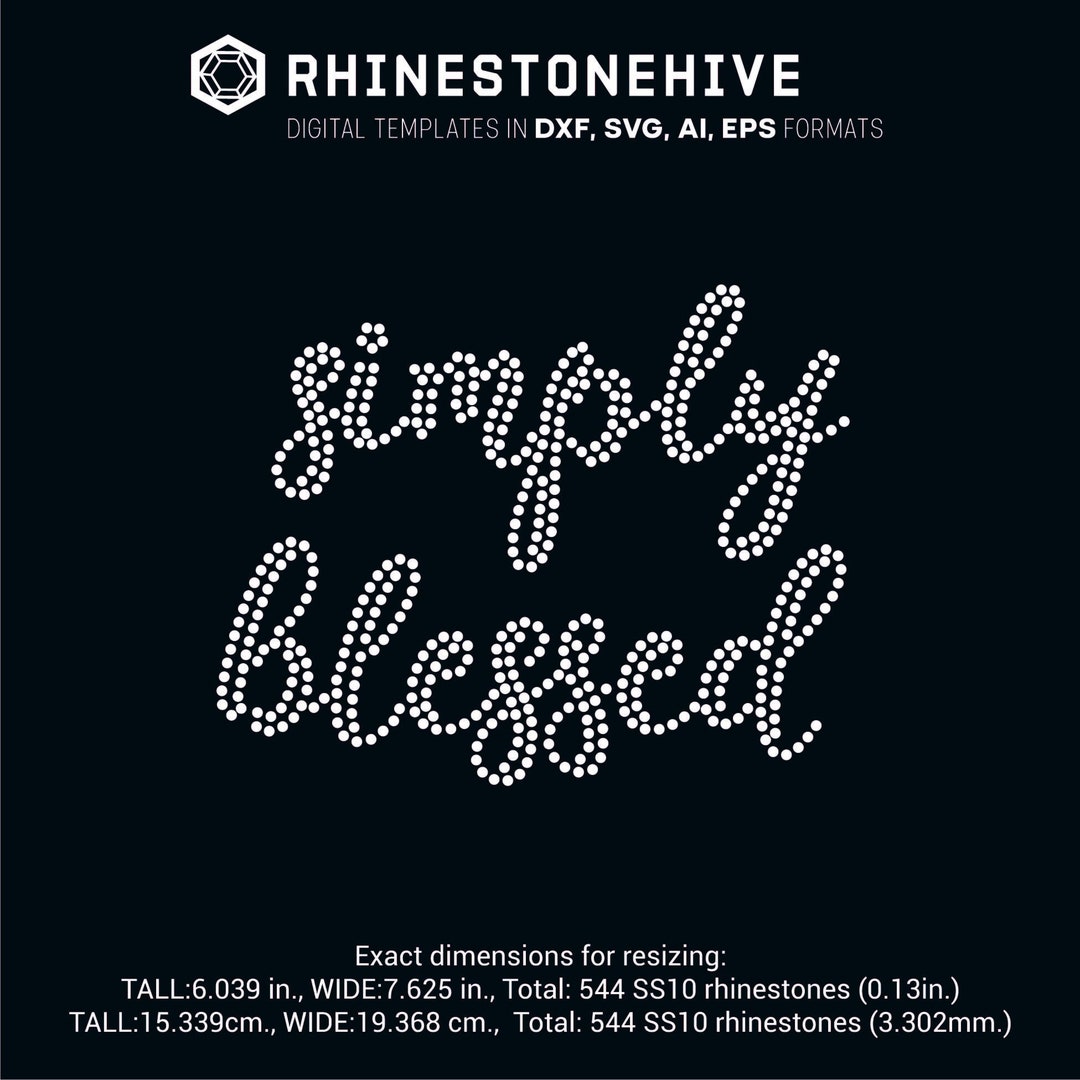 Simply Blessed Rhinestone Template Digital Download, Svg, Eps, Png, Dxf ...