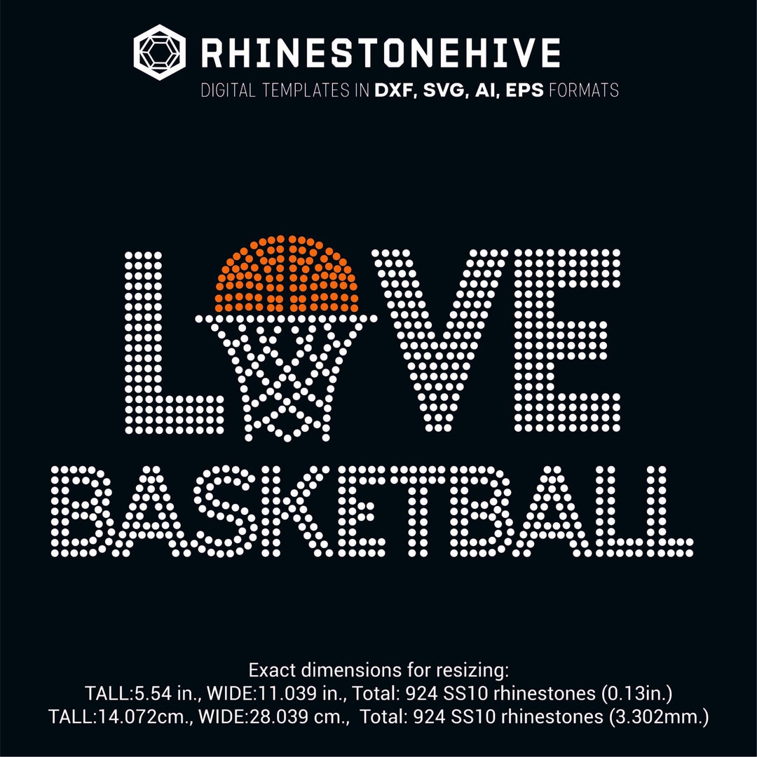 LOVE Basketball 3sizes Ss6, Ss8, Ss10 Rhinestone Templates, Rhinestone ...