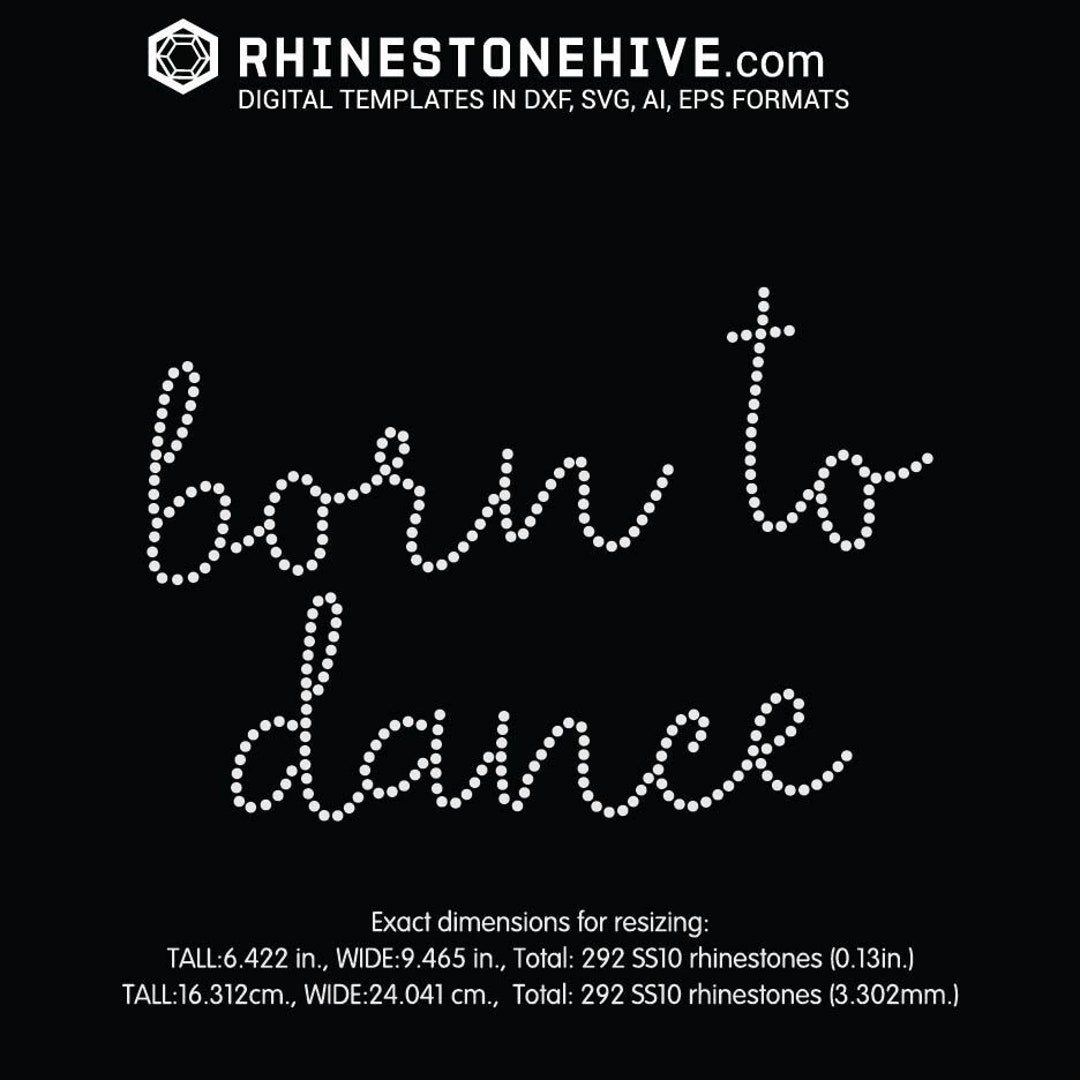 Born to Dance Rhinestone SVG | Dancer Shirt Template (digital File) - Etsy