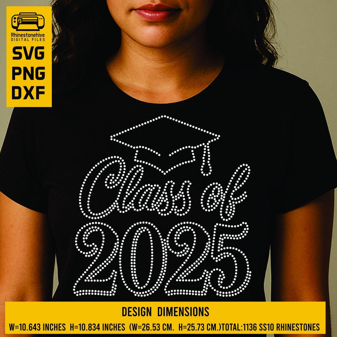 Class of 2025 Rhinestone Template SVG | Graduation Cap Sparkle Design ...