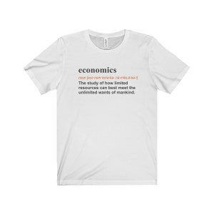 Economics Economist Definition Shirt Economics T Shirt Gift for ...
