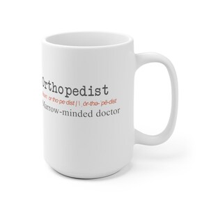 Orthopedic Surgeon-orthopedist Mug, Orthopedic Mug, Orthopedic Surgeon ...