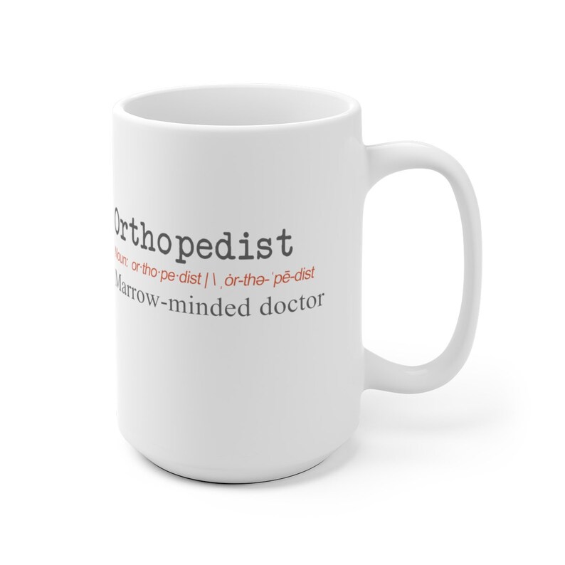 Orthopedic Surgeon-orthopedist Mug Orthopedic Mug Orthopedic - Etsy