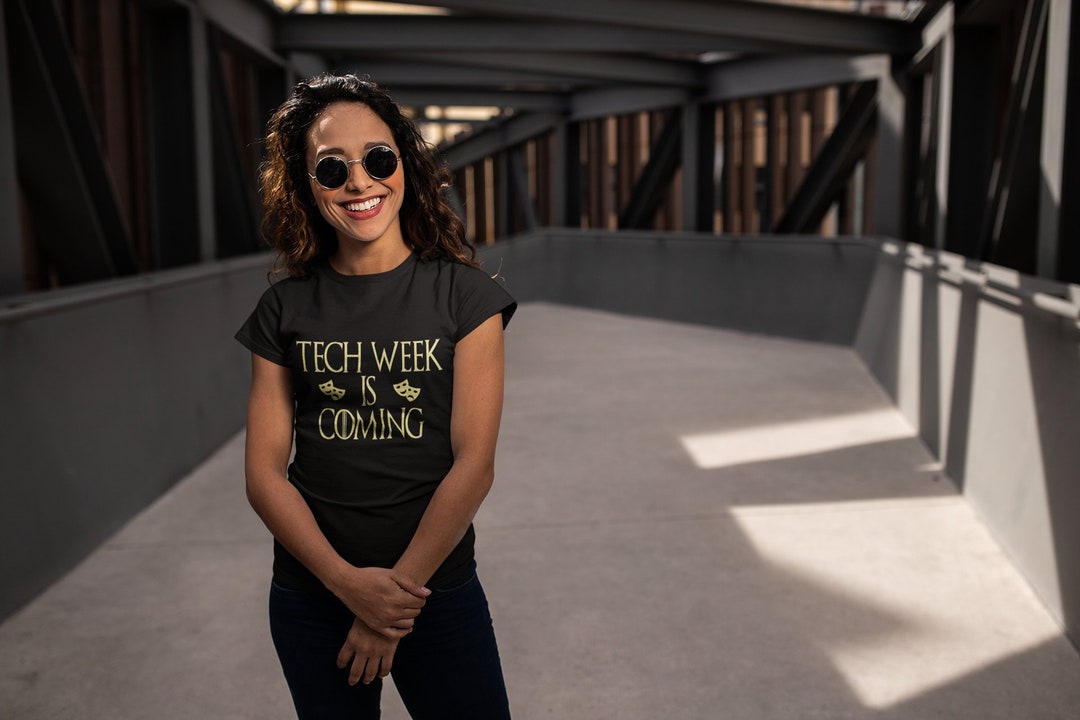 Tech Week Shirt Theatre Shirt Actors Shirt Funny Acting - Etsy