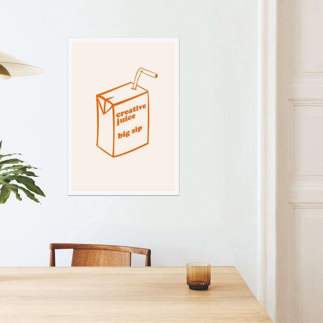 Creative Juice Big Sip Poster A4 A3 A2 A1 Print Office Home Wall ...